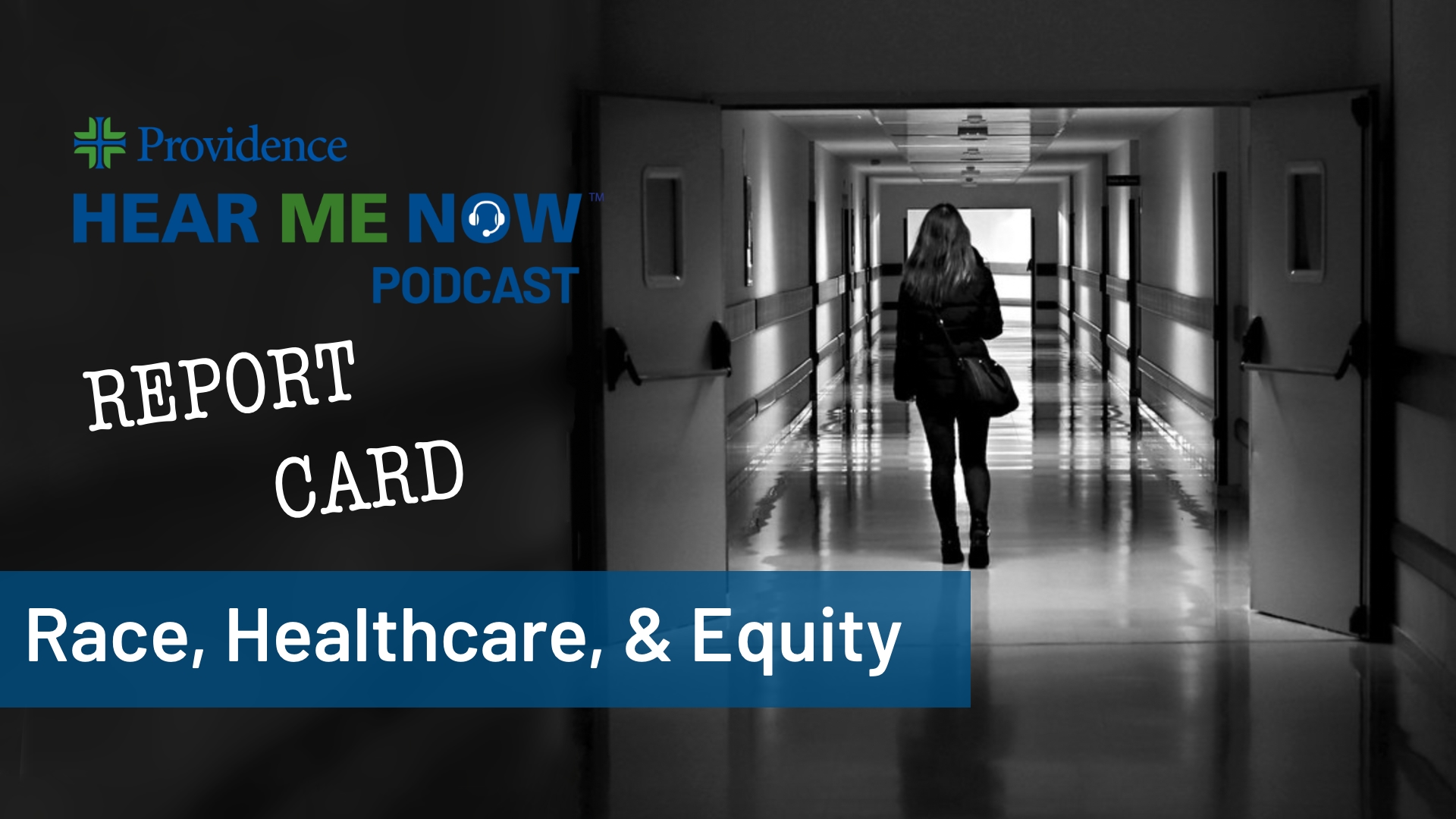 Race, Healthcare, & Equity: Report Card